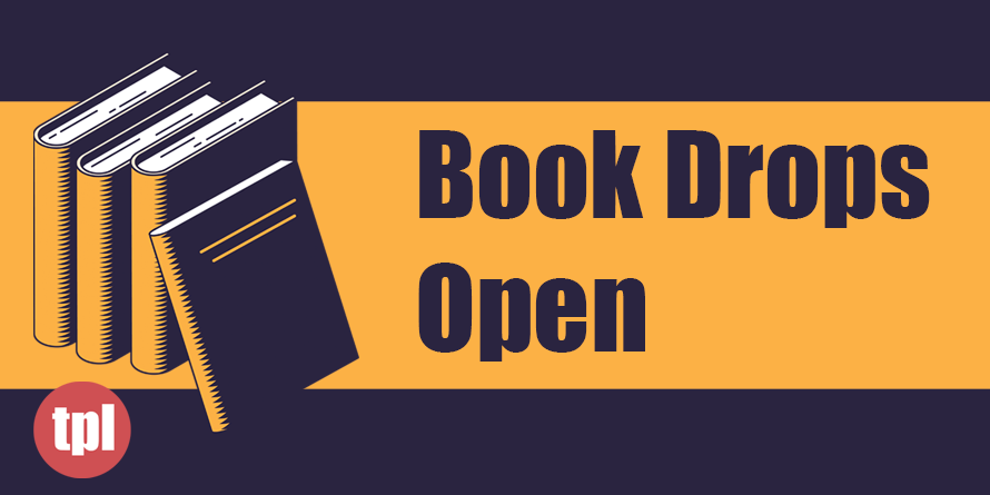 Book Drops Now Open! | Tacoma Public Library