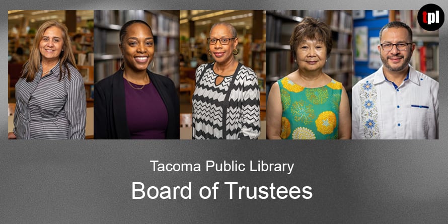 Board of Trustees | Tacoma Public Library